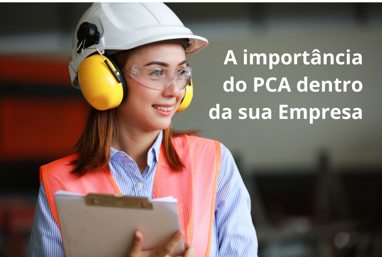 A importância do PCA dentro da sua Empresa – Medseng